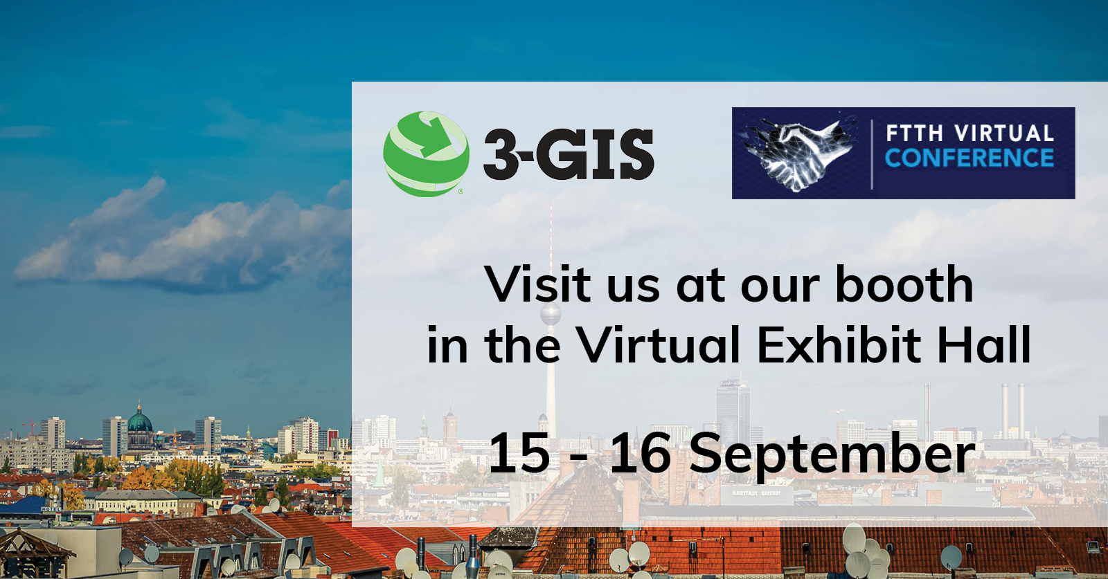 Event: 3-GIS at FTTH Europe 2021